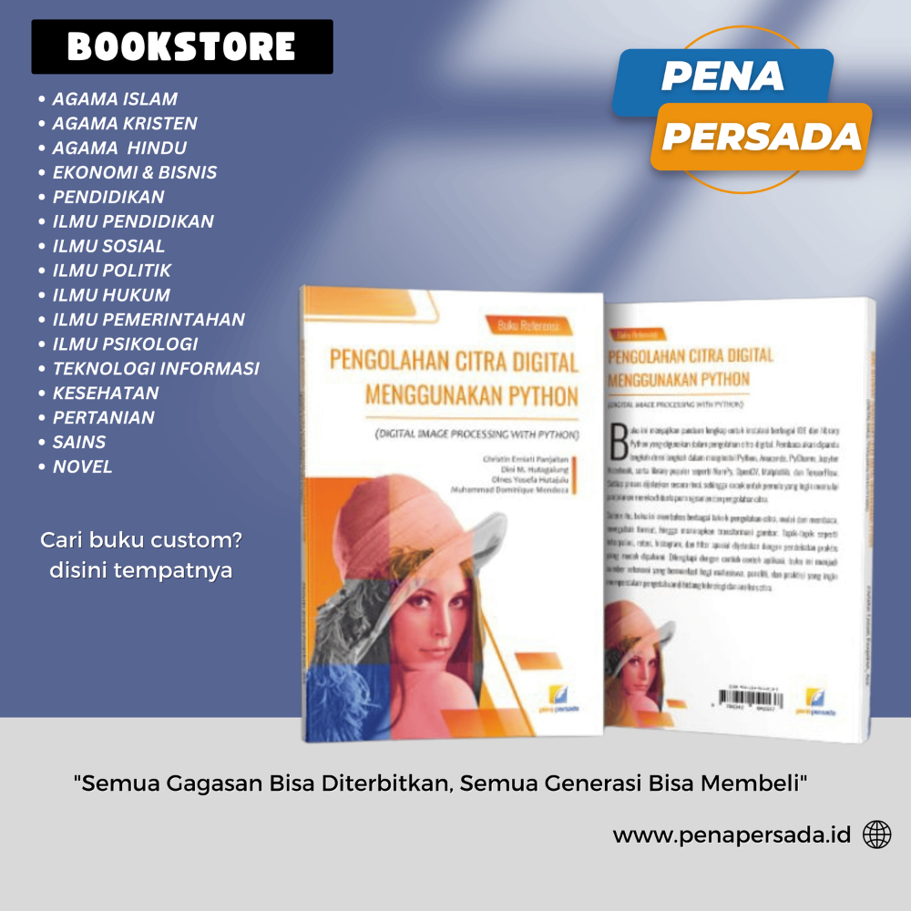 Jual Buku Referensi Pengolahan Citra Digital Menggunakan Python Digital ...
