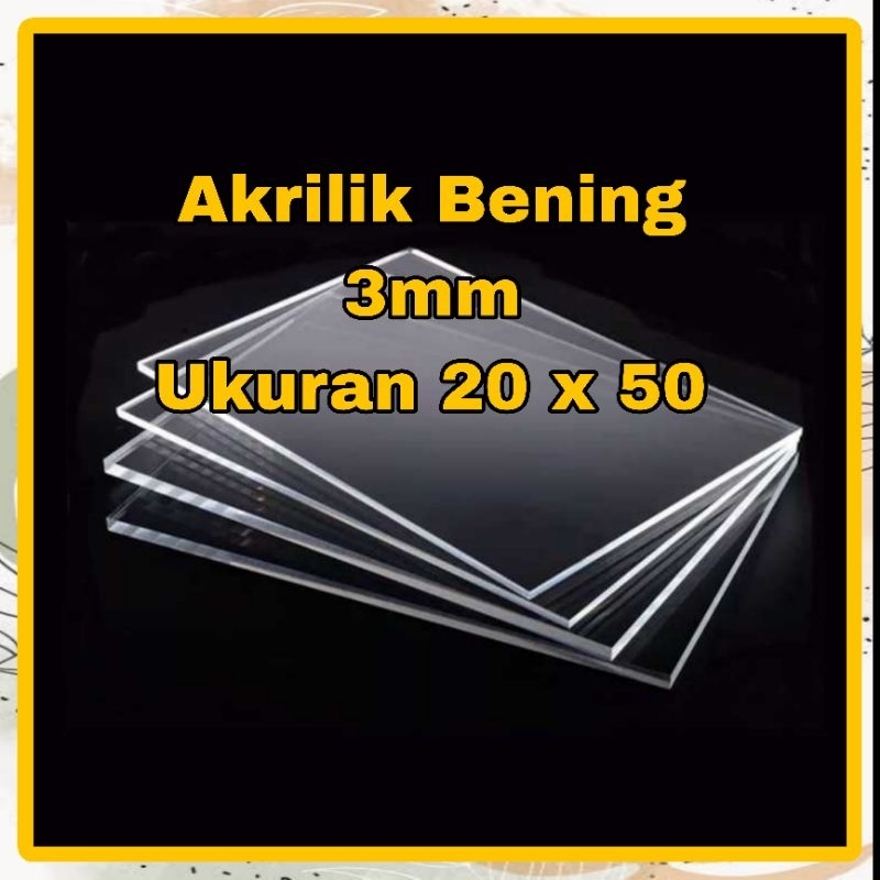 Jual Akrilik Lembaran Bening 3mm Ukuran 20X50 Marga Cipta Akrilik Murah ...
