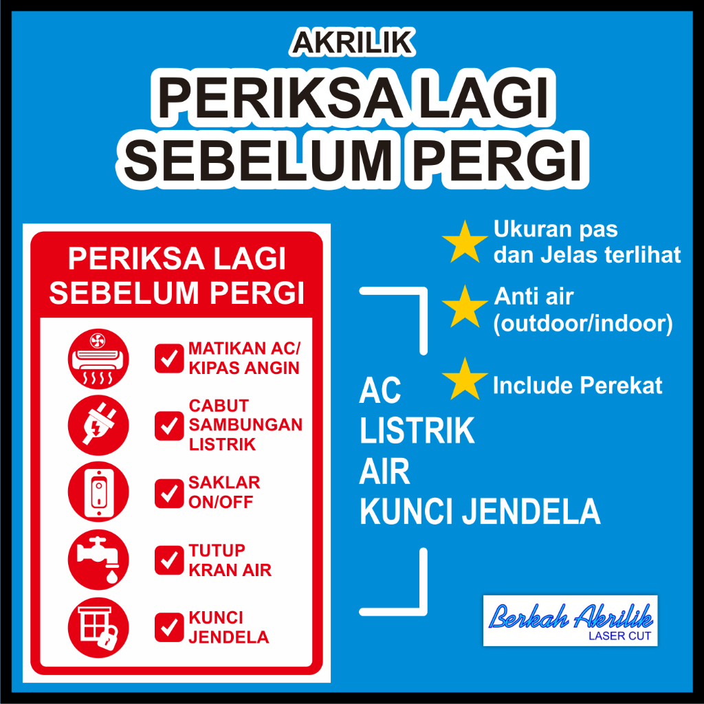 Jual Sign Akrilik Stiker PERIKSA LAGI SEBELUM PERGI, AC,LISTRIK,AIR ...