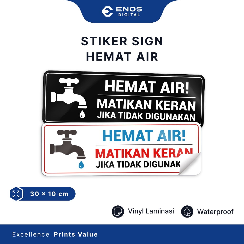 Jual Stiker Himbauan Hemat Air Mohon Matikan Keran Stiker Vinyl Glossy ...