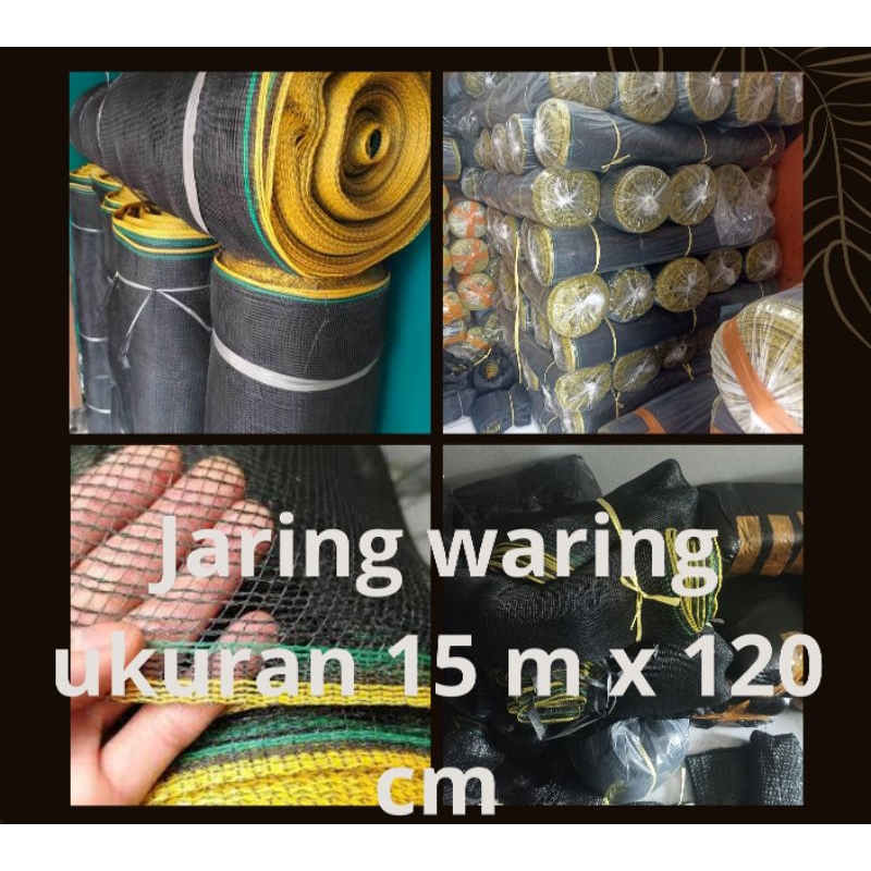 Jual Jaring waring tl ukuran 15m x120cm jaring waring serbaguna untuk ...