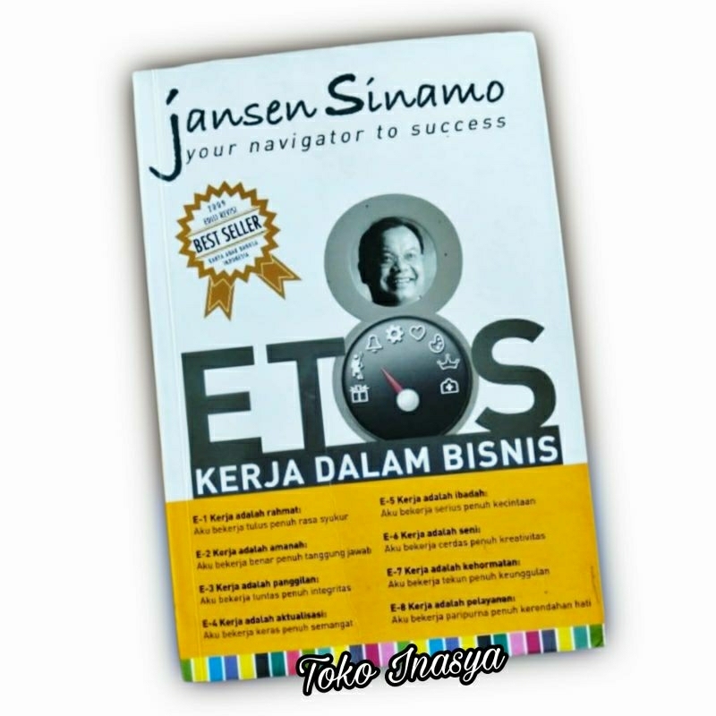 Jual BUKU ETOS KERJA DALAM BISNIS (BY JANSEN SINAMO) SELF IMPROVEMENT ...