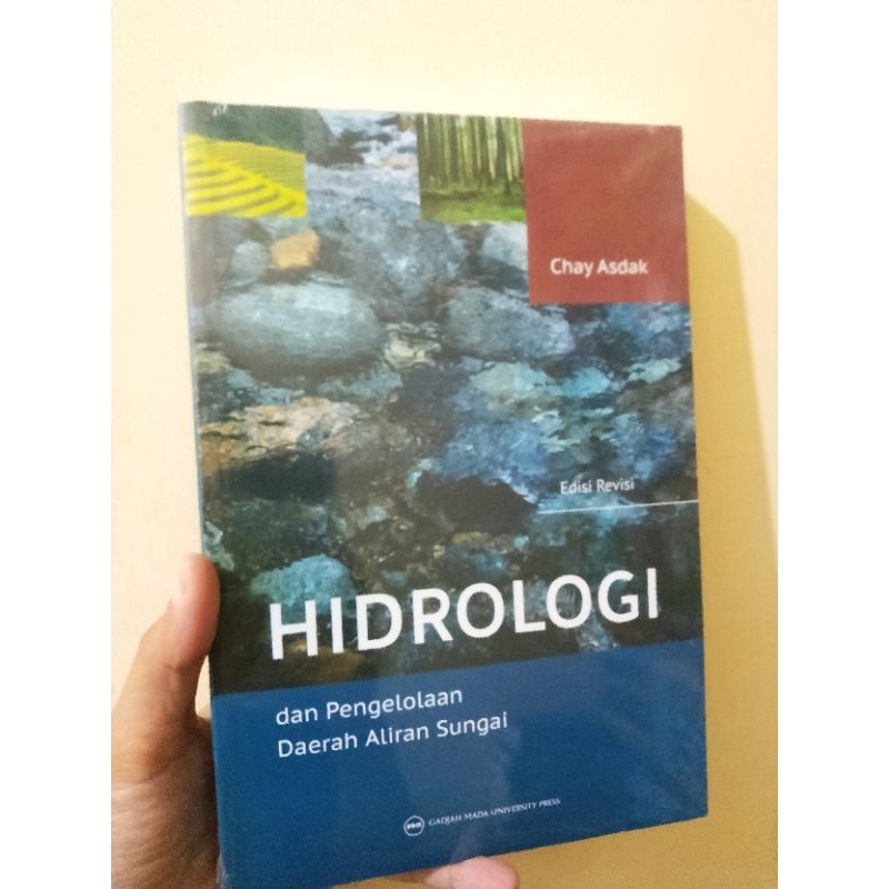 Jual Original Hidrologi Dan Pengelolaan Daerah Aliran Sungai Chay Asdak ...