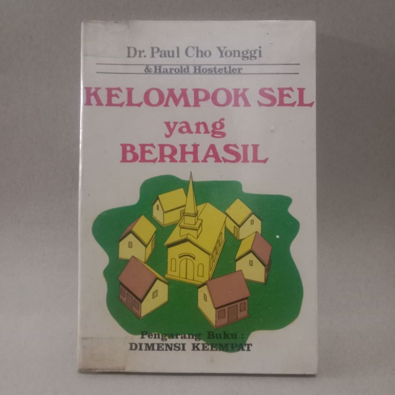 Jual BUKU KELOMPOK SEL YANG BERHASIL BY DR PAUL CHO YONGGI & HAROLD ...