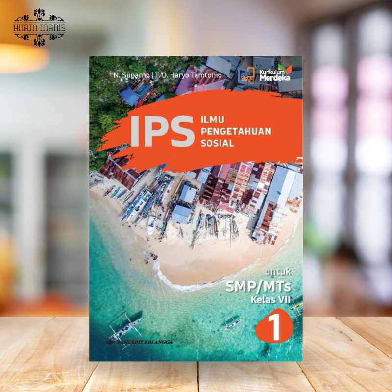 Jual IPS SMP KELAS 7 KURIKULUM MERDEKA ERLANGGA // IPS KELAS 7 // BUKU ...