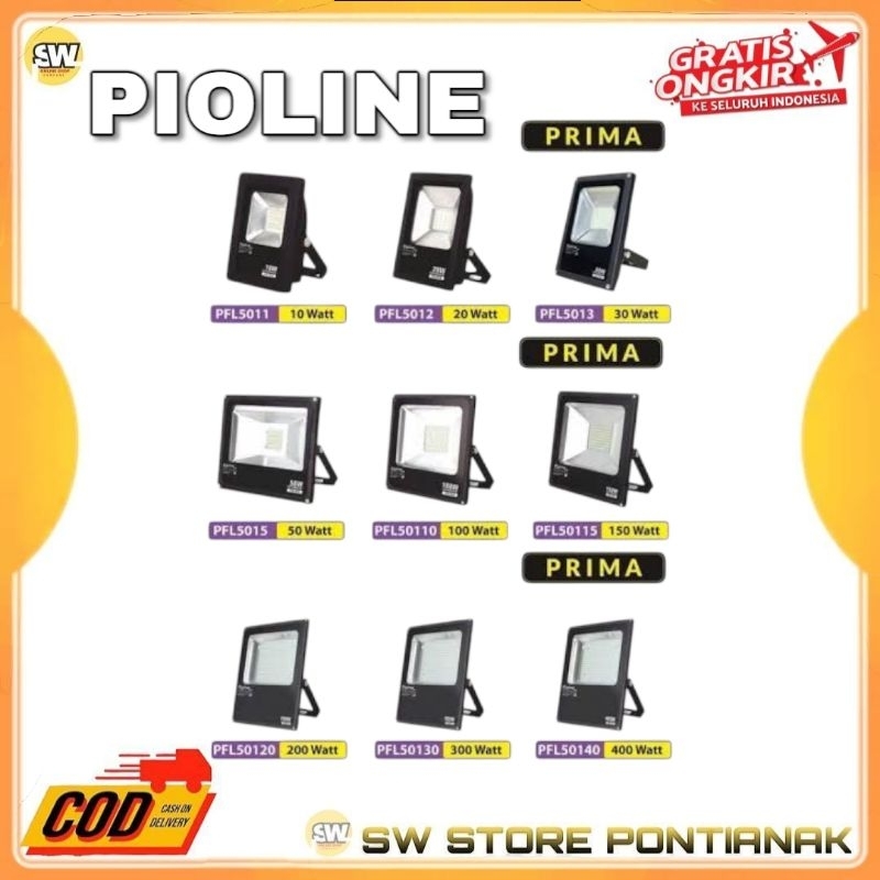 Jual LAMPU SOROT LED PIOLINE LED SMD FLOOD LIGHT PRIMA 10 WATT 20 WATT 30 WATT 50 WATT 100 WATT ...