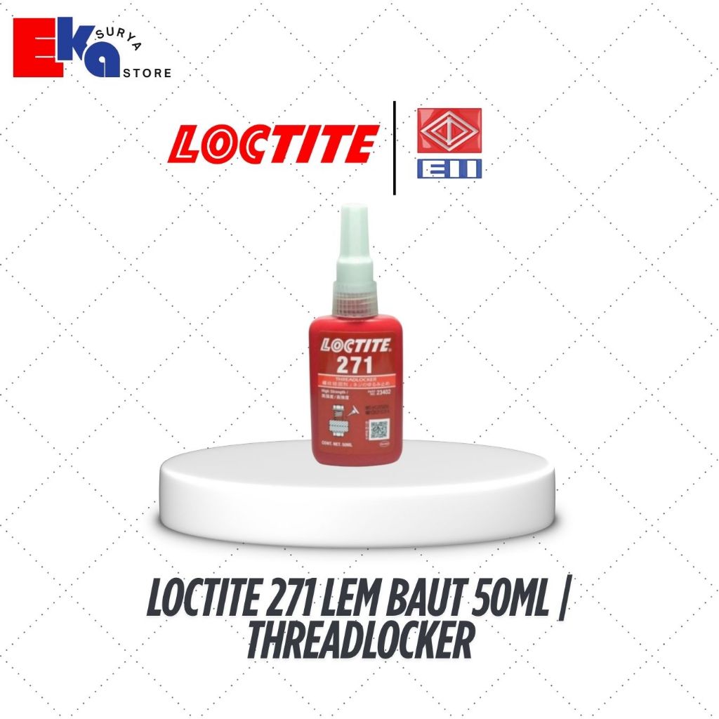 Jual LOCTITE 271 Lem baut 50ml | Threadlocker | EII Store | Shopee ...