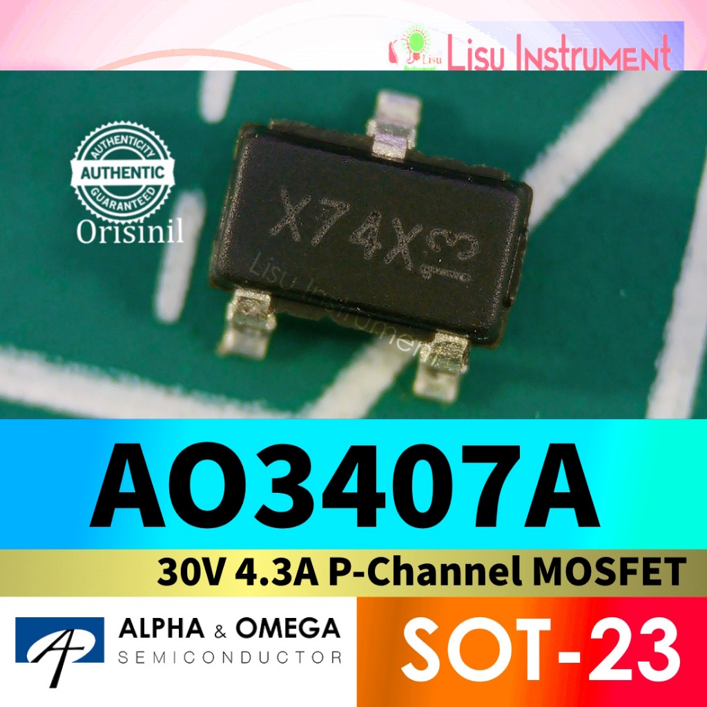 Jual AO3407A 30V 4.3A P-Channel MOSFET AO3407 X7 SOT-23 Alpha & Omega ...