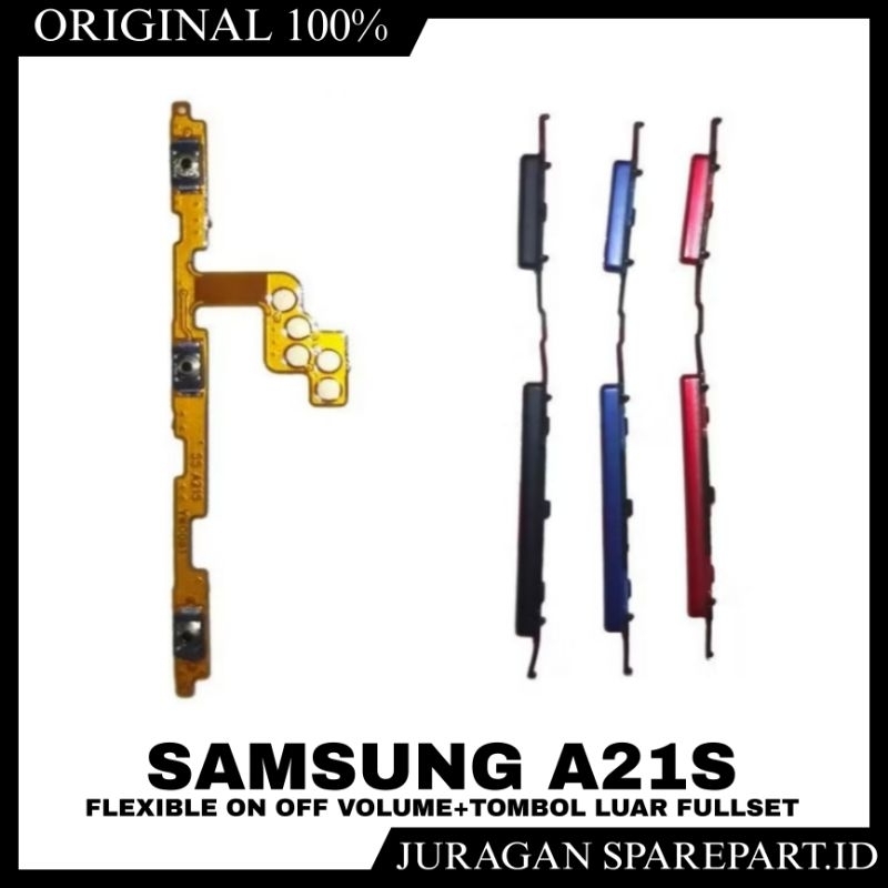 Jual TOMBOL SET FLEXIBLE ON OFF VOLUME FOR SAMSUNG A21s SATU SET LUAR DALAM ORIGINAL | Shopee ...