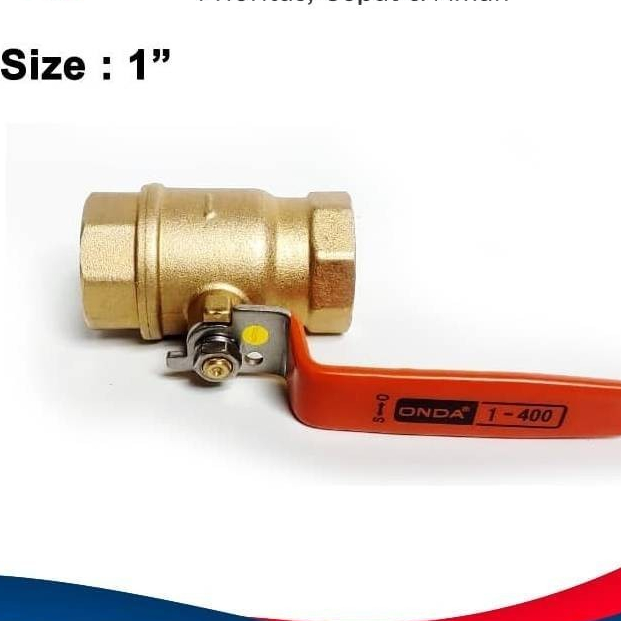 Jual Ball Valve Kuningan Brass 1" inch ONDA 1 inch stop kran keran air ASLI MURAH BALLVALVE STOP ...