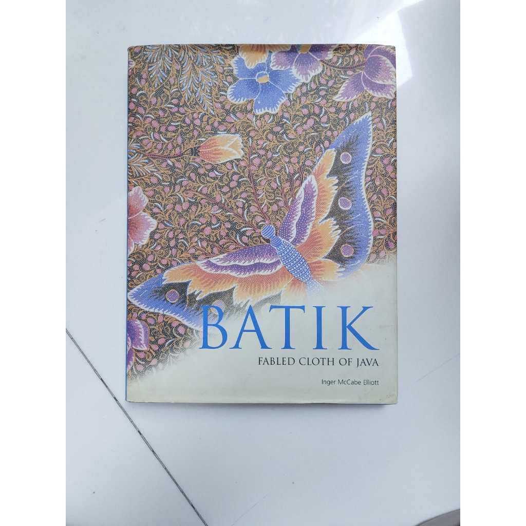 Jual BATIK FABLED CLOTH OF JAVA by Inger McCabe | Shopee Indonesia