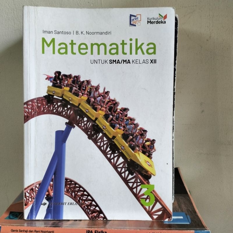 Jual Matematika untuk SMA/MA Kelas 12 Kurikulum Merdeka Erlangga | Shopee Indonesia