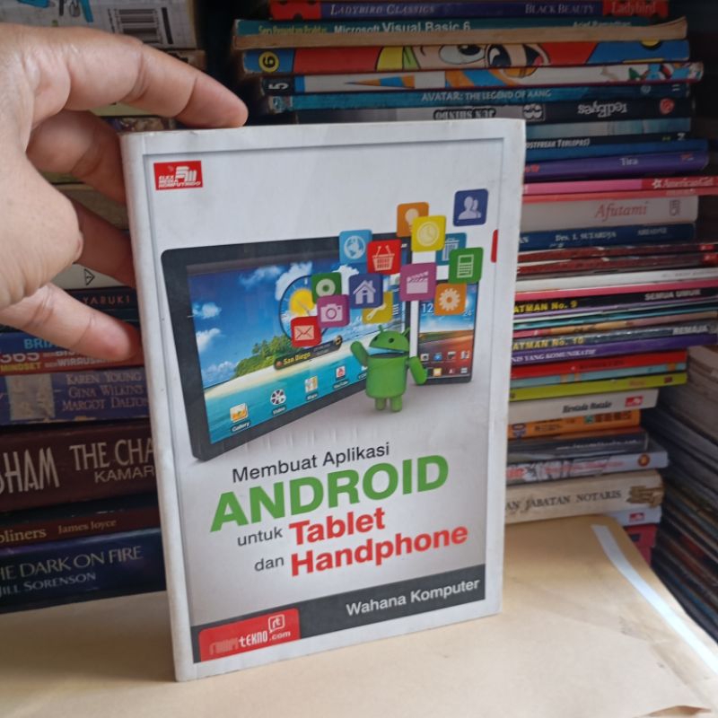 Jual BUKU MEMBUAT APLIKASI ANDROID UNTUK TABLET DAN HANDPHONE | Shopee ...