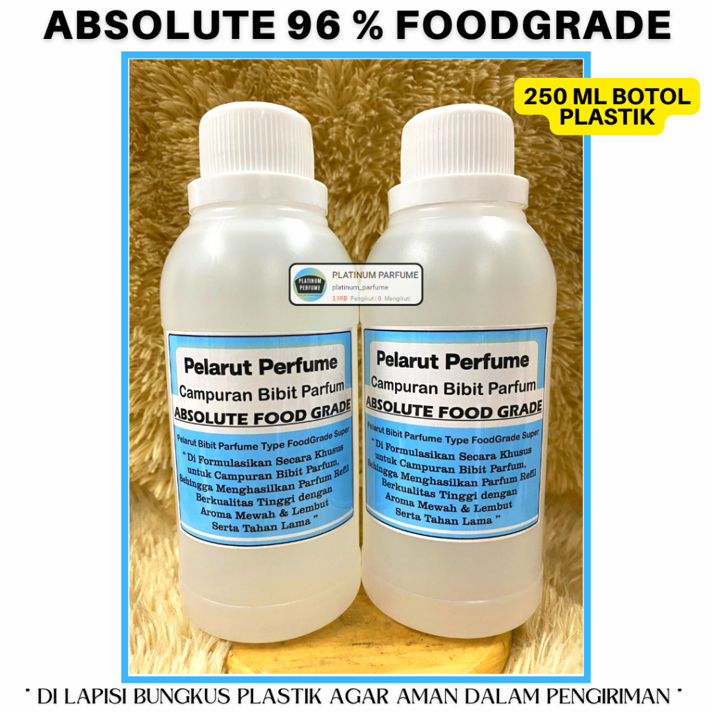 Jual Pelarut Bibit Parfum ABSOLUTE FOOD GRADE SUPER 96 % ( 250 ML Botol ...