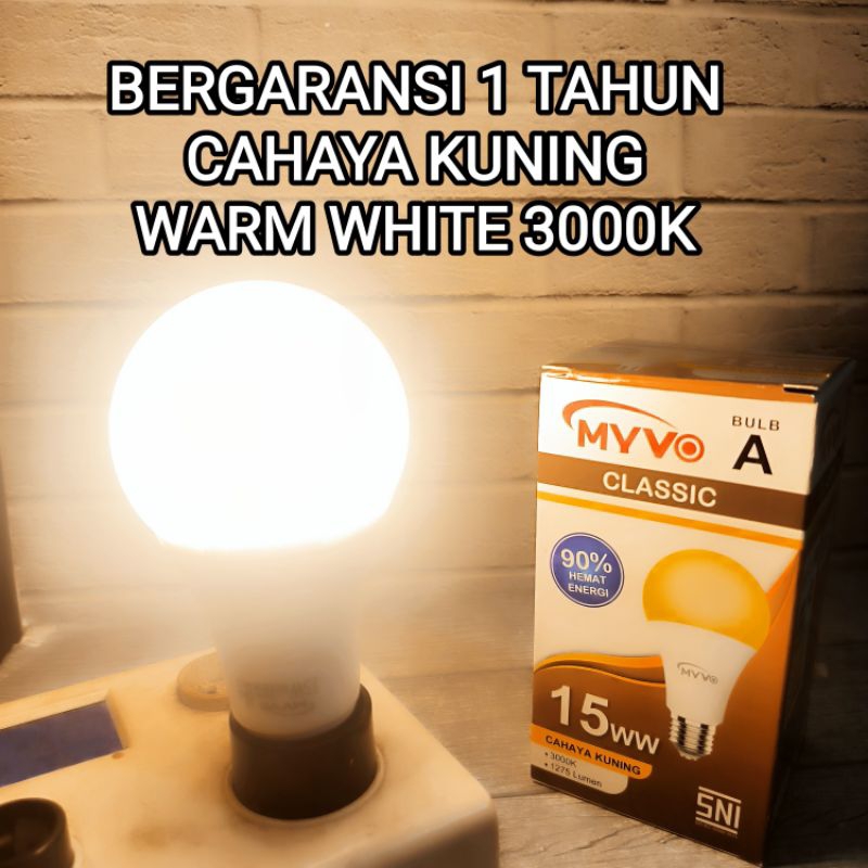 Jual MYVO CLASSIC LAMPU LED BULB 15W CAHAYA KUNING WARM WHITE 3000K SNI GARANSI 1 TAHUN 15 WATT ...