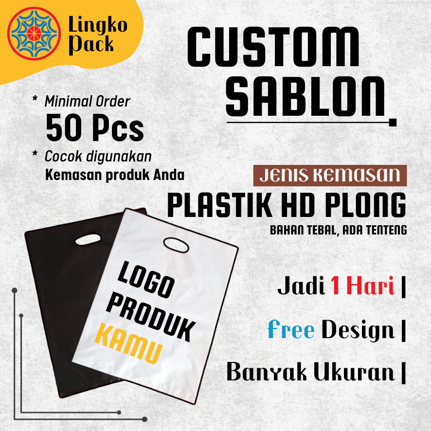 Jual (CUSTOM SABLON) PLASTIK SABLON HD POND/PLONG/TENTENG (DISTRO, KAOS ...