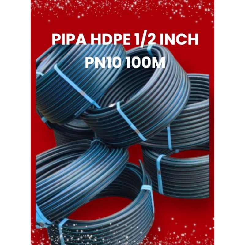 Jual PIPA HDPE/ SELANG AIR PAM 1/2 INCH PN10 (100M/ROLL) | Shopee Indonesia