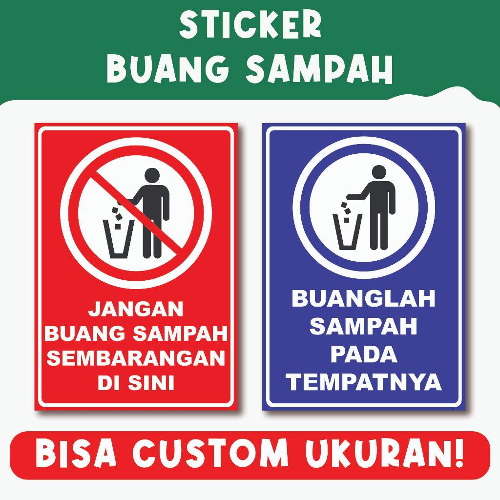 Jual Sticker Jangan Buang Sampah Sembarangan, Pengingat Kebersihan ...