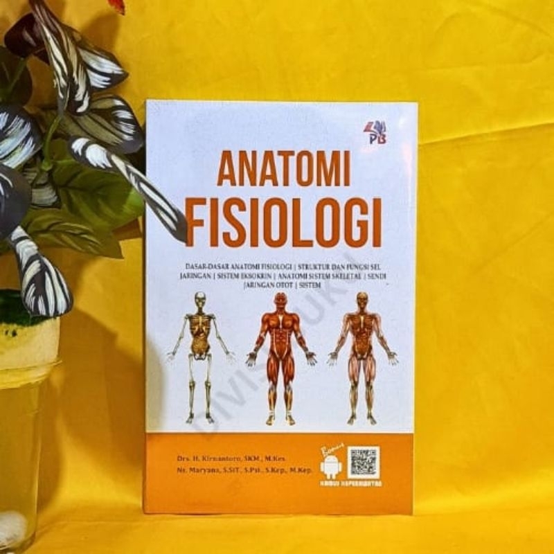Jual ( ORIGINAL ) ANATOMI FISIOLOGI EDISI TERBARU | KIRNANTORO | Shopee Indonesia