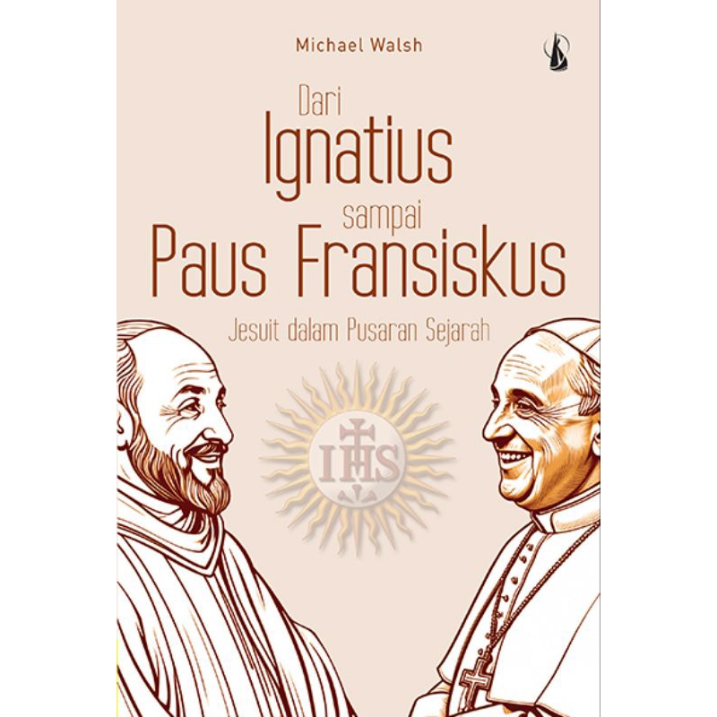 Jual Buku Dari Ignatius sampai Paus Fransiskus - Buku Rohani - Buku ...