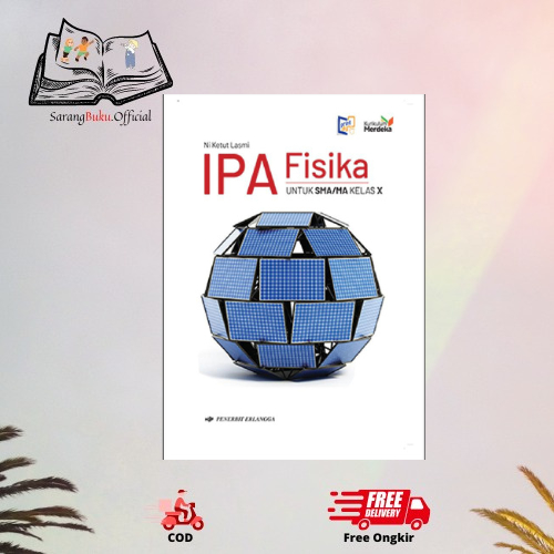 Jual Buku Ipa Fisika Sma/Ma Kelas 10 - Kurikulum Merdeka - Ni Ketut Lasmi - Erlangga | Shopee ...