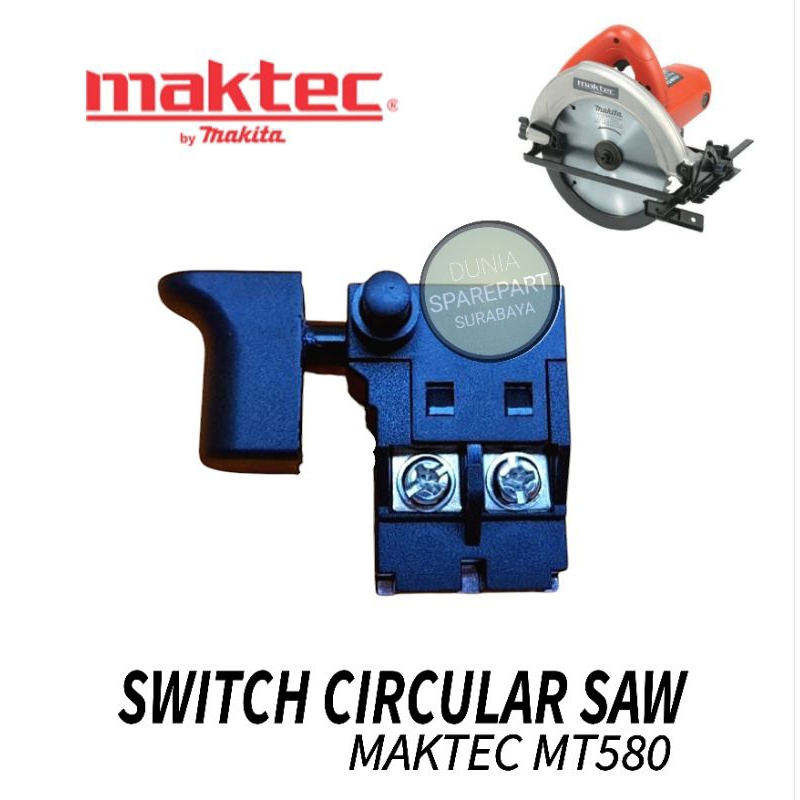 Jual Sparepart Switch Mesin Circular Saw 7 Inch Maktec MT580 / Saklar Skakel Gergaji Potong Kayu ...