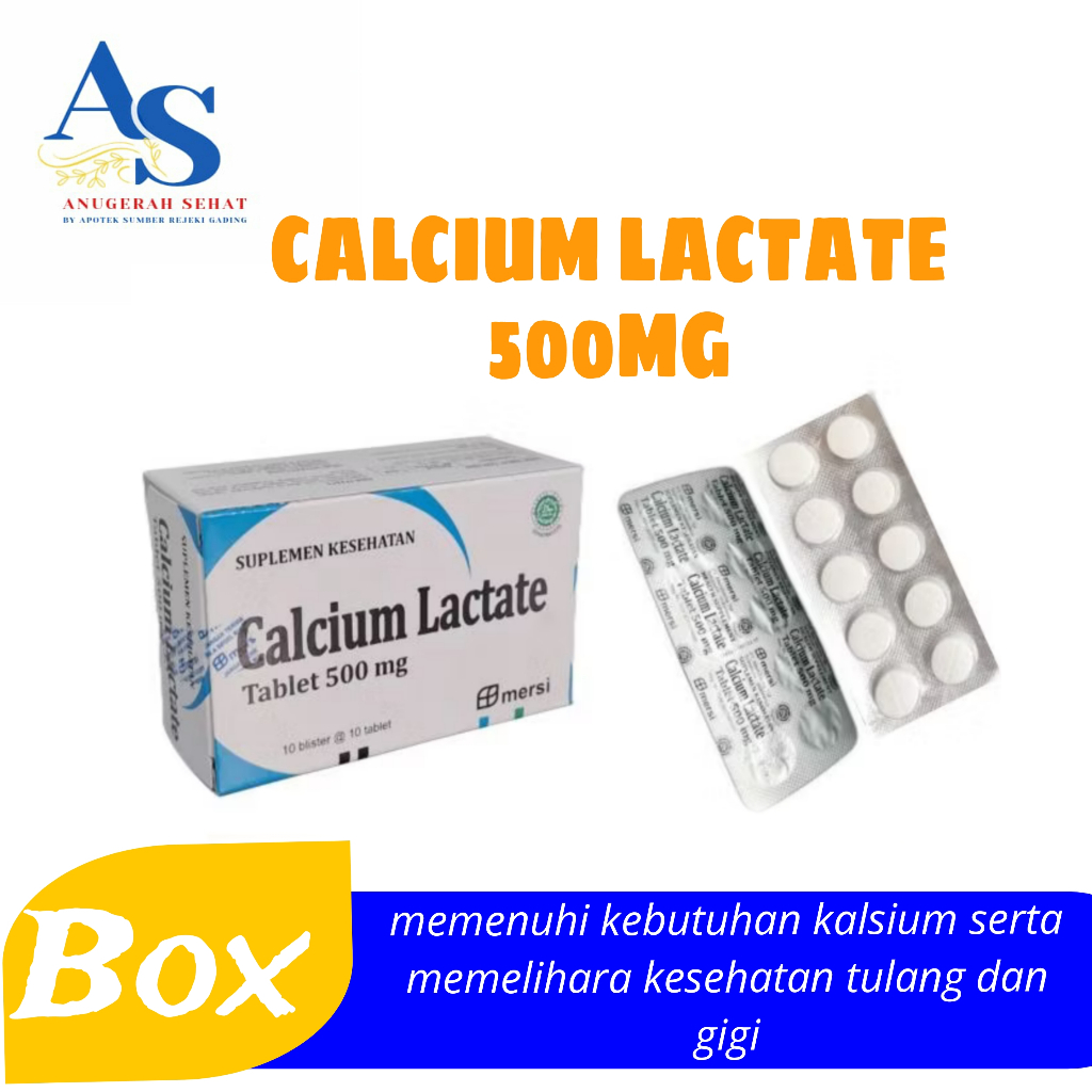 Jual Calcium Lactate Tablet 500mg 100 tablet /Box | by Mersi - Untuk ...
