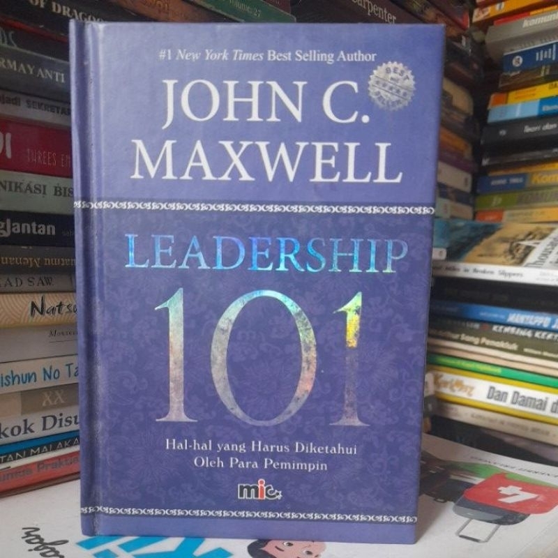 Jual PRELOVED/JOHN C MAXWELL/LEADERSHIP 101 HAL HAL YANG HARI DIKETAHUI ...