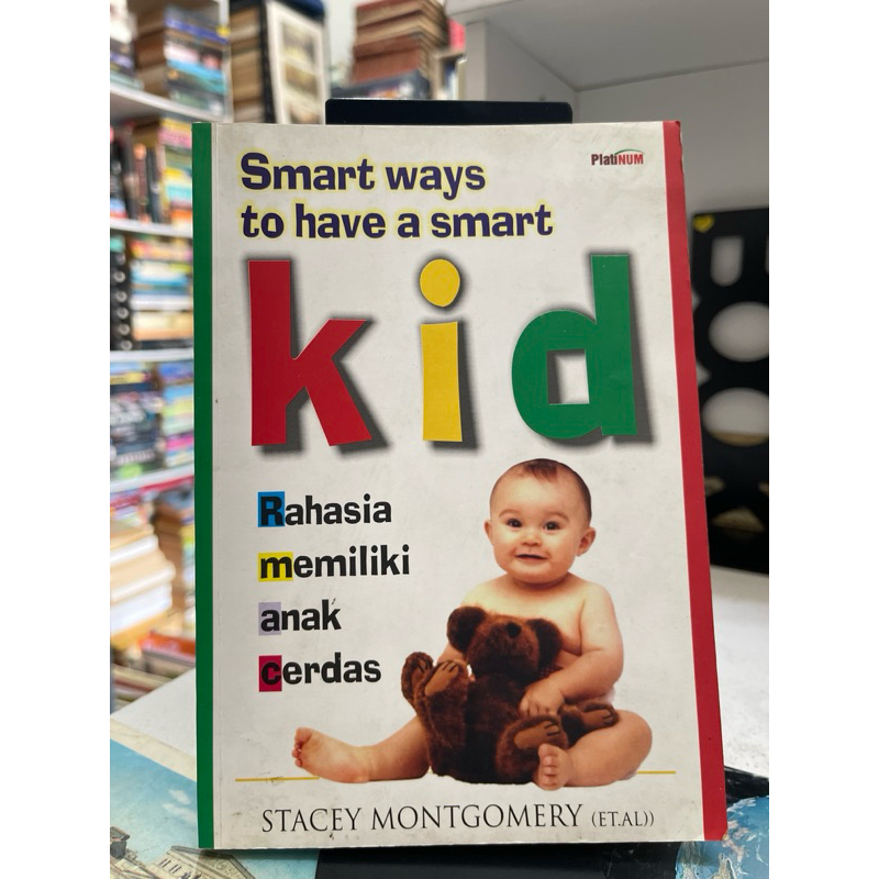 Jual BUKU SMART WAYS TO HAVE A SMART KID RAHASIA MEMILIKI ANAK CERDAS ...