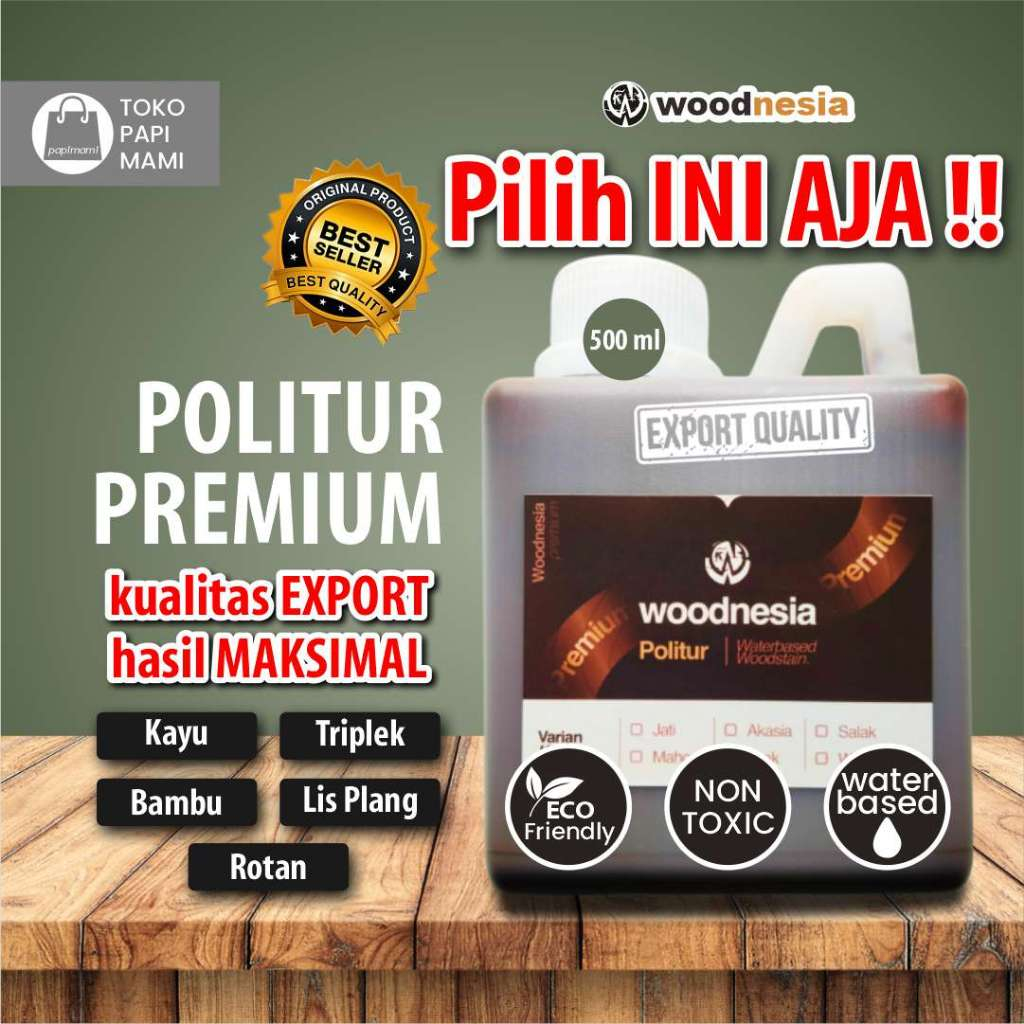 Jual Politur Plitur MURAH 500ml Kayu Jati Mahoni PREMIUM WOODNESIA ...