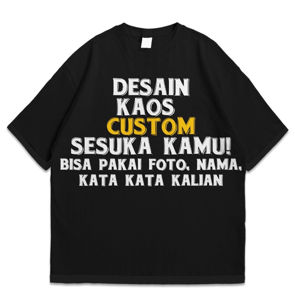 Jual Baju Kaos Custom Sablon Depan Belakang 2 Sisi Bebas Pakai Logo Dan Desain Sendiri Bisa ...
