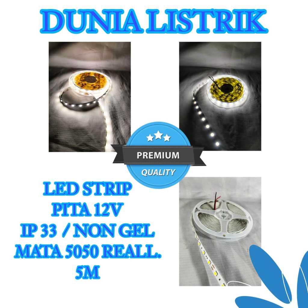 Jual Dunia Listrik LED Strip Pita 12V IP 33/ TIDAK PAKAI GEL Mata 5M ...