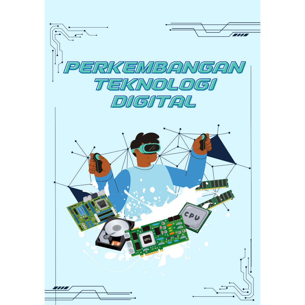 Jual RINGKASAN MATERI-Perkembangan Teknologi Digital-TEKNOLOGI DIGITAL ...