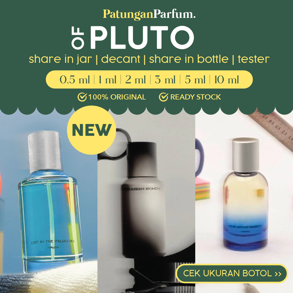 Jual Decant Pluto Essentials - Di Bawah Pohon Ain't Your Typical Candy New Kind of Jungle An ...