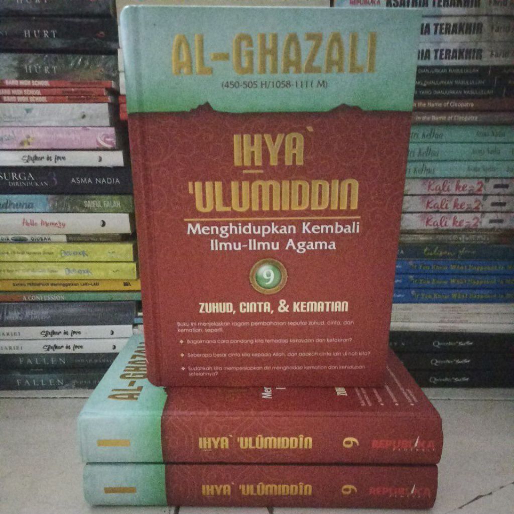 Jual BUKU MOTIVASI ISLAMI BACAAN AGAMA FILSAFAT / IHYA ULUMIDDIN JILID 9 ZUHUD CINTA & KEMATIAN ...