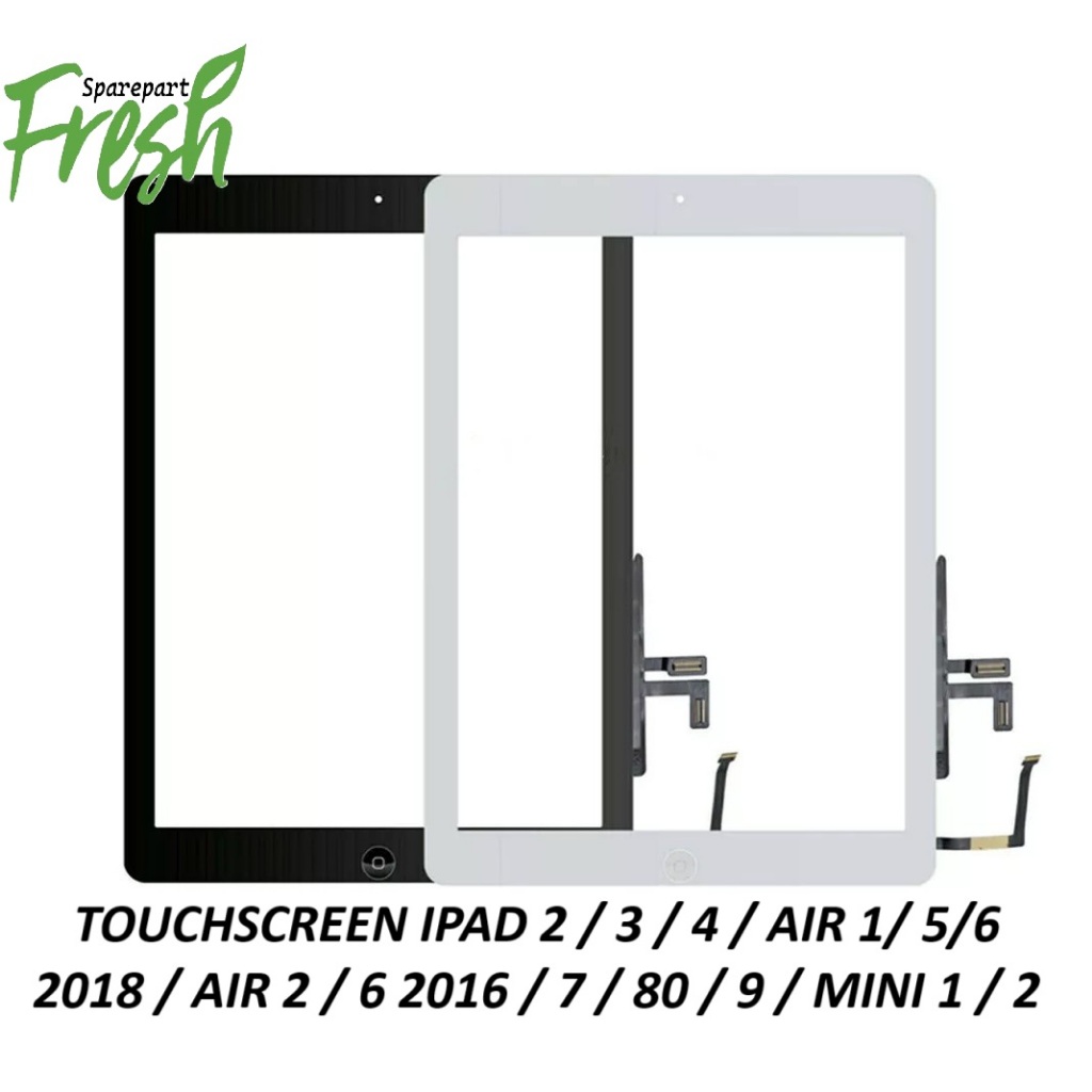 Jual TOUCHSCREEN LAYAR SENTUH IPAD 2 / 3 / 4 / AIR 1/ 5/6 2018 / AIR 2 ...