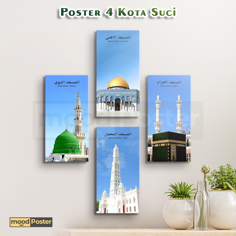 Jual MOODPOSTER - 4 Kota Suci (Mekkah Madinah Palestina Tarim) - Poster ...