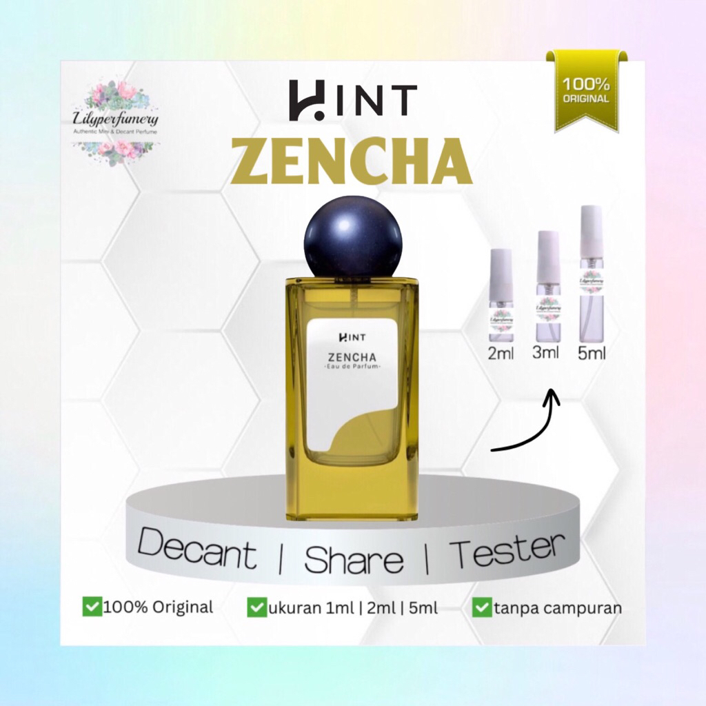 Jual Decant / Share HINT ZENCHA EDP 1 ml | 2 ml | 5 ml (Authentic Only ...