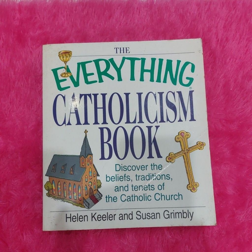 Jual BUKU EVERYTHING CATHOLICISM BOOK BY HELEN KEELWR | Shopee Indonesia