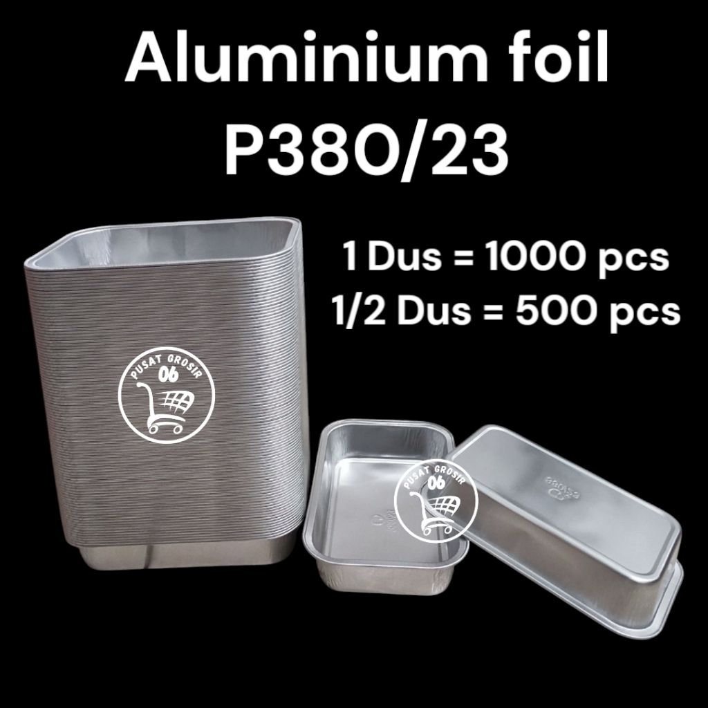 Jual ( P380 - 380 ML ) 1 Pack 100 pcs ALUTRAY Aluminium foil Cup Dimsum ...