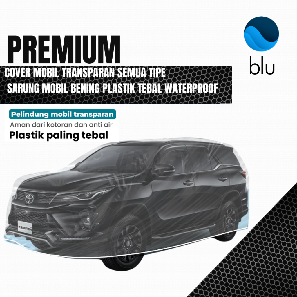 Jual Cover Mobil Transparan Semua Tipe Sarung Mobil Bening Plastik ...
