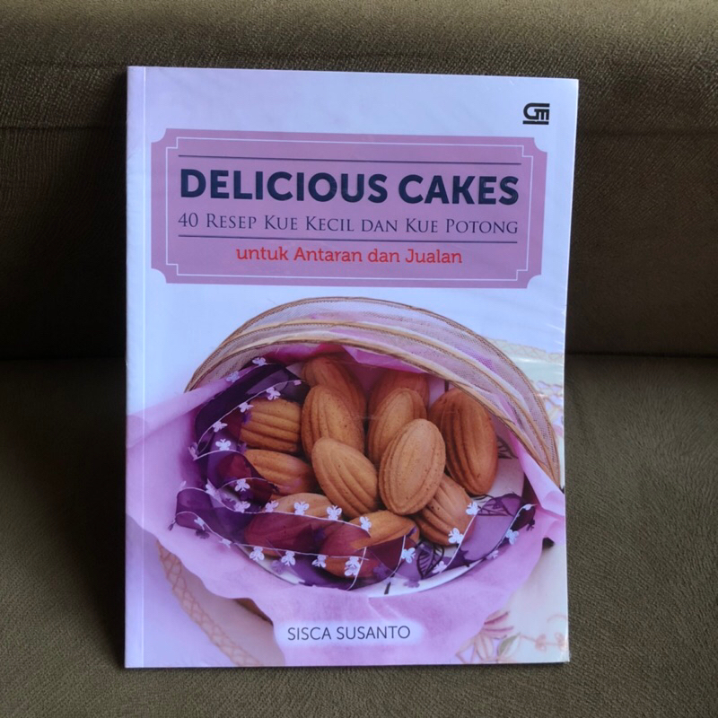 Jual delicious cakes 40 resep kue kecil dan kue potong untuk antaran ...