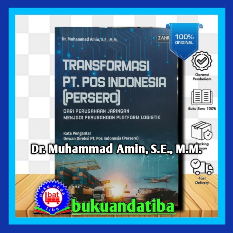 Jual TRANSFORMASI PT POS INDONESIA Dari Perusahaan Jaringan Menjadi ...
