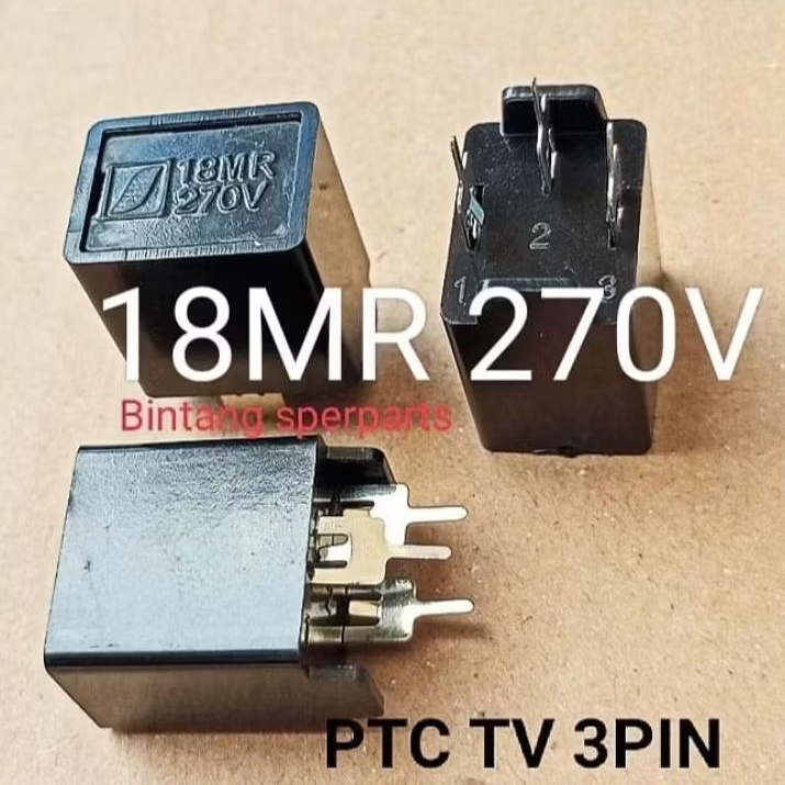 Jual PTC TV 3PIN 18MR 270V PTC 3 PIN ASLI PTC TV 3PIN ORIGINAL PTC TV 18MR 270V sparepart ...