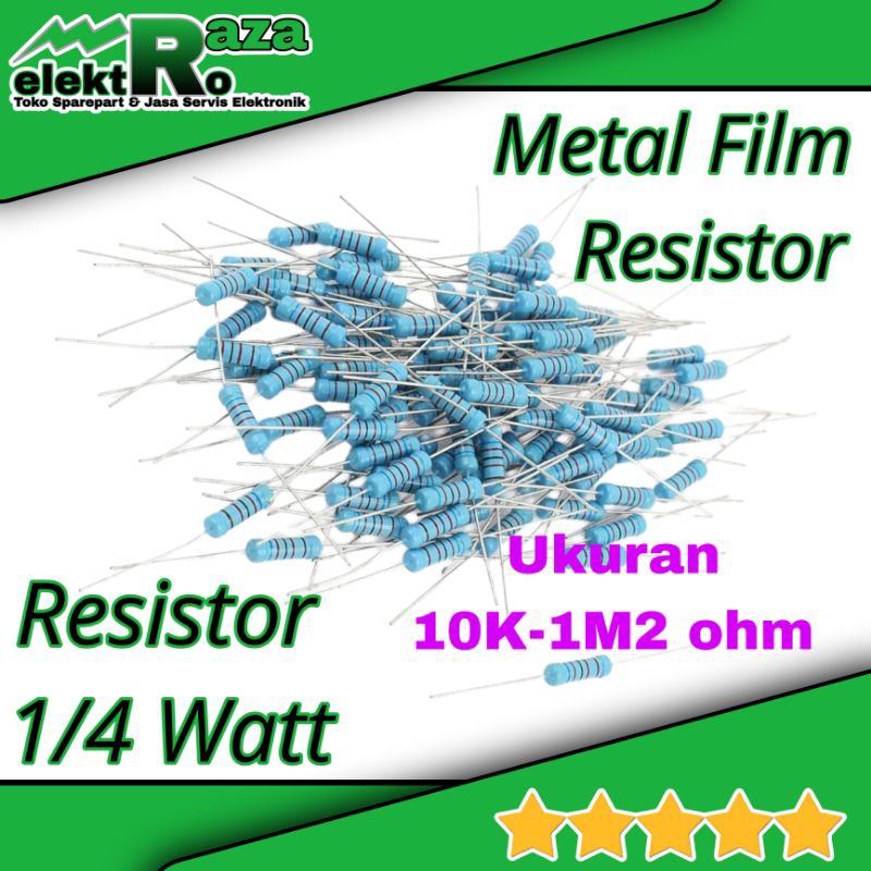 Jual (10 Pcs) Resistor 1/4watt Berbagai Ukuran dari 10K Ohm sampai 1M2 Ohm Metal Film Resistor ...