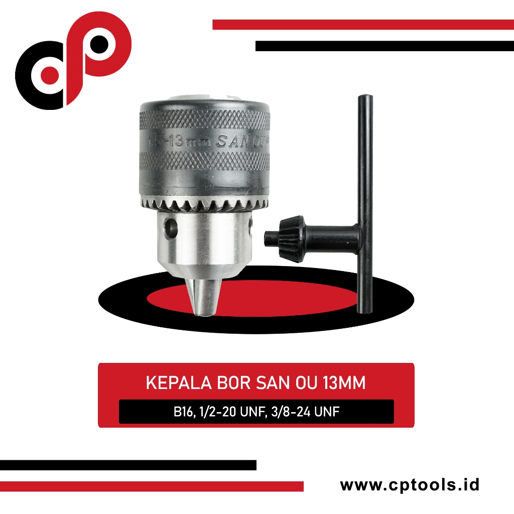Jual Drill Chuck | Kepala Bor SAN OU 13 MM ( B16, 1/2-20 UNF, 3/8-24 ...