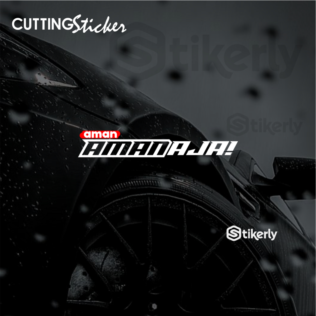 Jual Stiker Aman Aman Aja Cutting Sticker Menyala anti air | Shopee ...