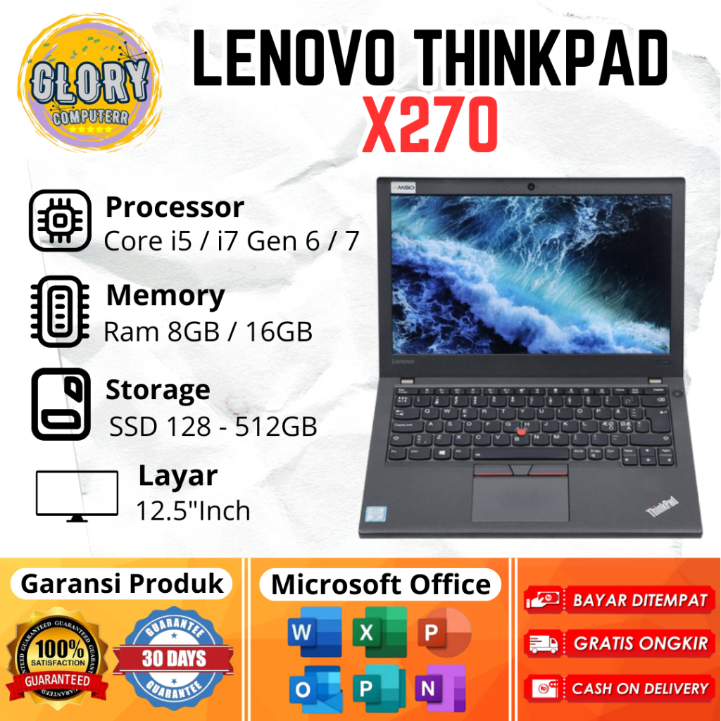 Jual Lenovo Thinkpad X270 Core i5 / i7 Gen 6 / 7 Ram 8GB / 16GB SSD 128GB / 256GB / 512GB Layar ...