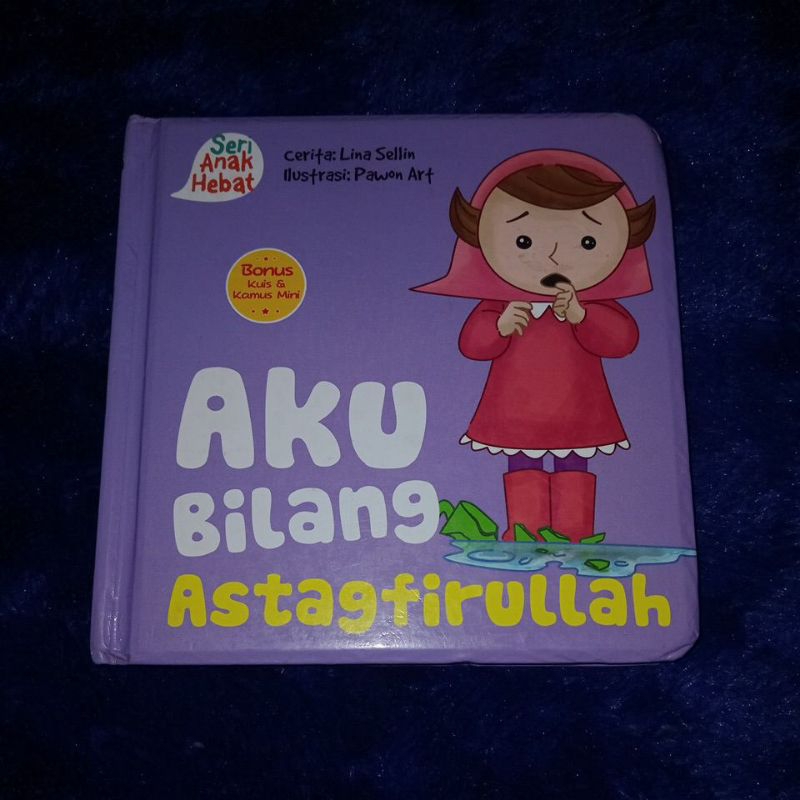 Jual buku seri anak hebat - aku bilang astagfirullah | Shopee Indonesia