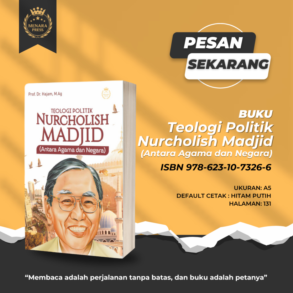 Jual TEOLOGI POLITIK NURCHOLISH MADJID (ANTARA AGAMA DAN NEGARA ...